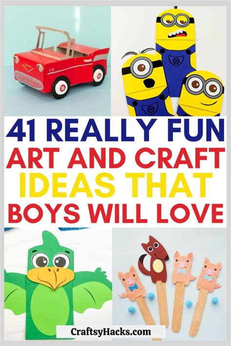 41 Crafts For Boys Craftsy Hacks