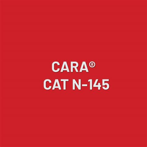 Cara® Cat N 145 Cara Acrylic Technology