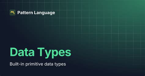 Data Types Pattern Language