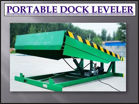 Ppt Portable Dock Leveler Chennai Tamil Nadu India Coimbatore Tirupati Nellore Trichy Salem