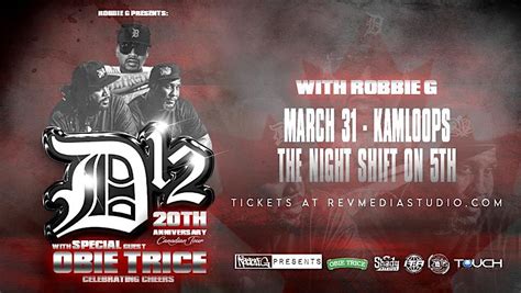 D12 And Obie Trice Live In Kamloops March 31st At The Night Shift On 5th