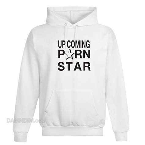 Upcoming Porn Star Hoodie