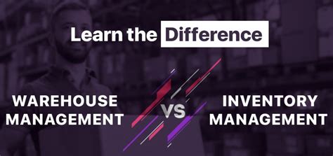 What Is The Difference Between Inventory Management And Warehouse