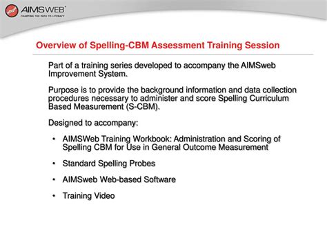 Ppt Overview Of Spelling Cbm Assessment Training Session Powerpoint