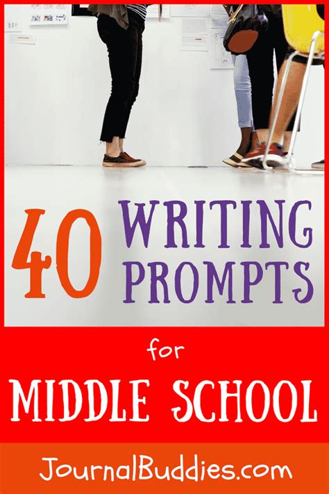 40 Wonderful Middle School Writing Prompts