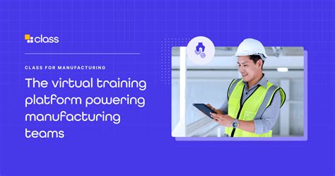 Scalable Engaging Virtual Training For Manufacturing Class