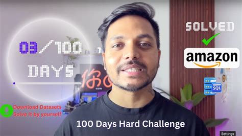 Day 3 Solving Amazon Sql Interview Questions 100 Days Challenge Youtube