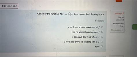 Solved Consider The Function F X X4 1x2 ﻿then One Of The