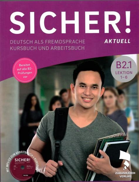 Sicher Aktuell B21 Book With Educational Cd Siahpoosh