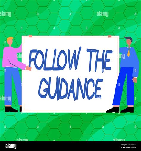 Text Showing Inspiration Follow The Guidance Business Concept