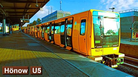 Hönow Line U5 Berlin U Bahn Bvg Ik F74 H Youtube