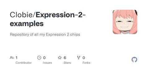 Github Clobieexpression 2 Examples Repository Of All My Expression 2 Chips