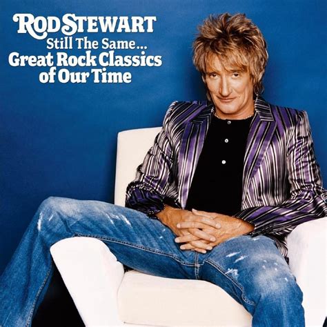 Rod Stewart Songs One More Time At Mitchell Barclay Harvey Blog