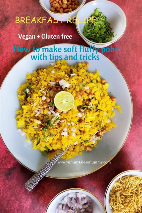 How To Make Soft Fluffy Poha Kanda Batata Poha Yummy Tales Of Tummy