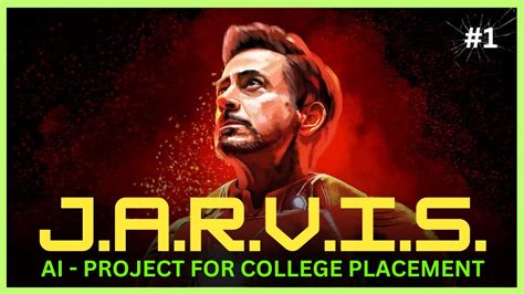 Building A Complete Jarvis Project For Free How To Make Jarvis Real Life Jarvis Tutorial