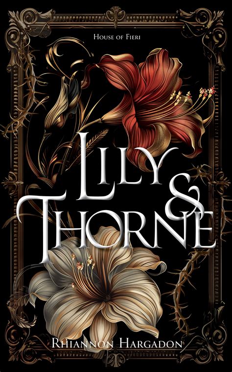 Lily And Thorne By Rhiannon Hargadon Goodreads