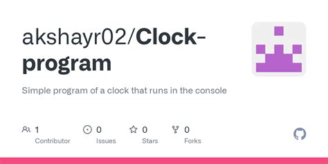 Github Akshayr02clock Program Simple Program Of A Clock That Runs In The Console
