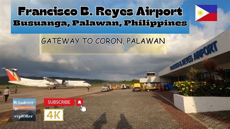 Busuanga Airport Francisco B Reyes Airport ️ Gateway To Coron