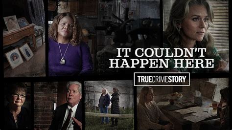 True Crime Story It Couldnt Happen Here Available To Stream Ad Free