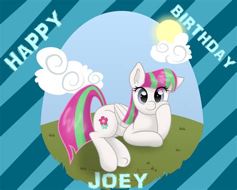 Happy Birthday Joey By Erockertorres On Deviantart