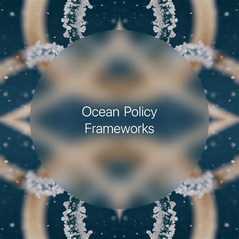 Ocean Policy Frameworks → Term