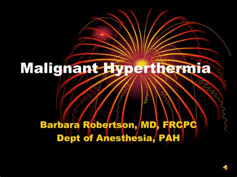 Malignant Hyperthermia By Dr