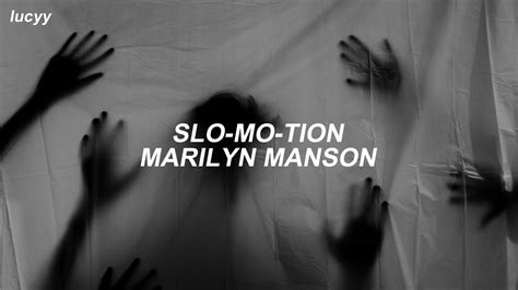 Slo Mo Tion Marilyn Manson Spanish English Lyrics Youtube