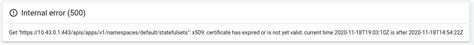 kubernetes k3s 集群上的过期证书 kubernetes k8soq k8s kubernetes