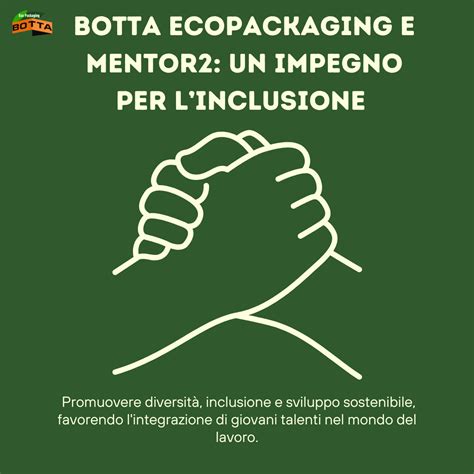 Botta Ecopackaging Aderisce Al Progetto Mentor2 Botta Ecopackaging