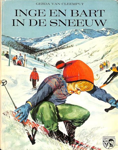 Inge En Bart In De Sneeuw Gerda Van Cleemput 9789000016075 Boeken