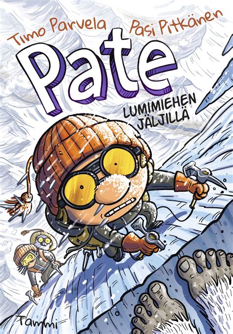 Pate Lumimiehen Jäljillä Timo Parvela Kovakantinen