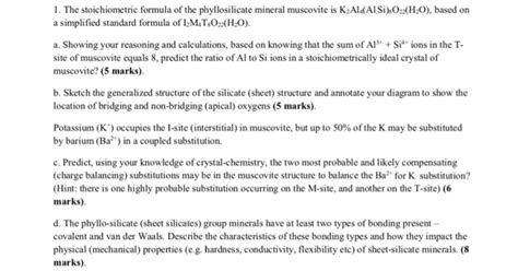 Solved The Stoichiometric Formula Of The Phyllosilicate