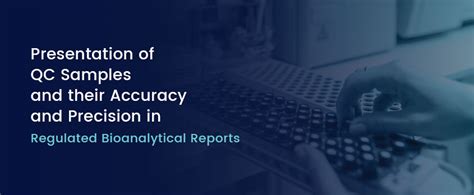 Qc Sample Presentation Precision In Bioanalytical Reports