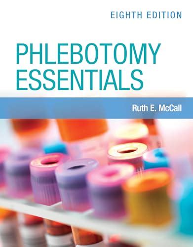 Phlebotomy Essentials By Ruth E Mccall Goodreads