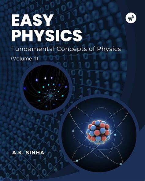 Easy Physics Fundamental Concepts Of Physics Volume 1 Paperback