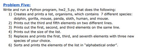 Solved Problem Five Write And Run A Python Program