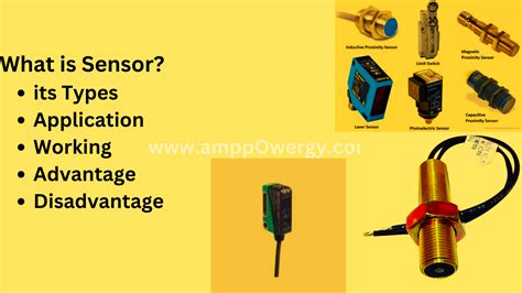 What Is Sensor Its Types Application Working And Advantages Amppowergy