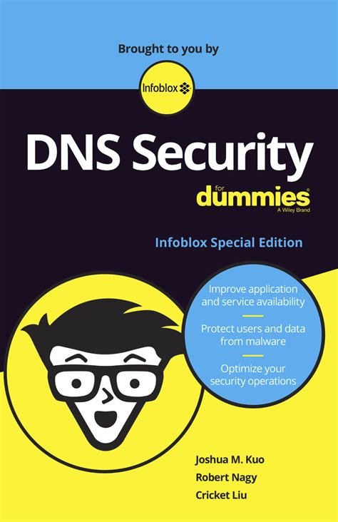 Dns Security For Dummies® Infoblox Special Edition By Joshua M Kuo