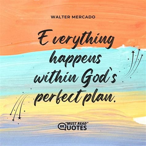 Cita De Walter Mercado Todo Sucede Dentro Del Plan Perfecto De Dios
