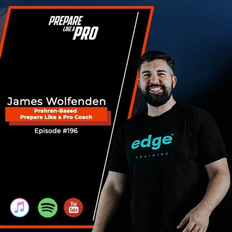 Stream Episode 196 James Wolfenden Prahran Based Prepare Like A Pro Coach By Plplivechats