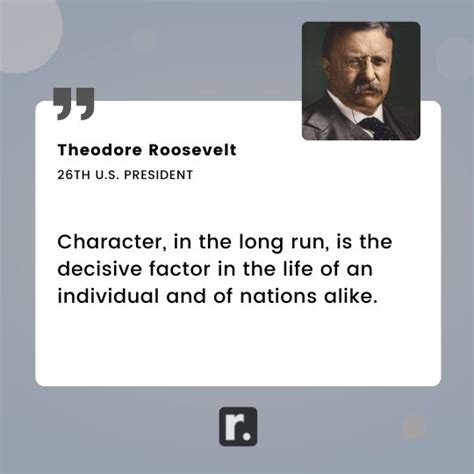 70 Theodore Roosevelt Quotes On Leadership And Resilience