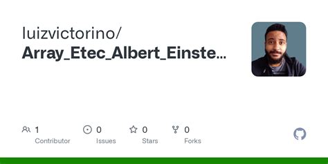 Github Luizvictorino Array Etec Albert Einstein