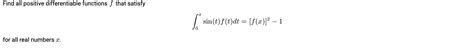 Solved Find All Positive Differentiable Functions F That