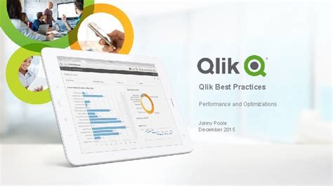 Qlik Best Practices Performance And Optimizations Jonny Poole