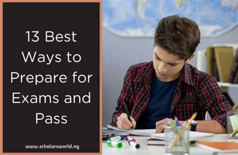 13 Best Ways To Prepare For Exams And Pass Scholars World