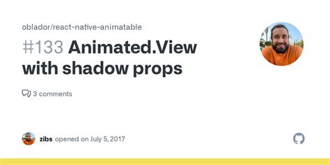 Animated View With Shadow Props · Issue 133 · Oblador React Native Animatable · Github