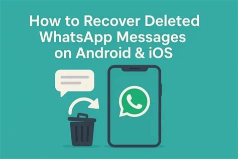 How To Recover Deleted Whatsapp Messages On Android And Ios Tech Refreshing