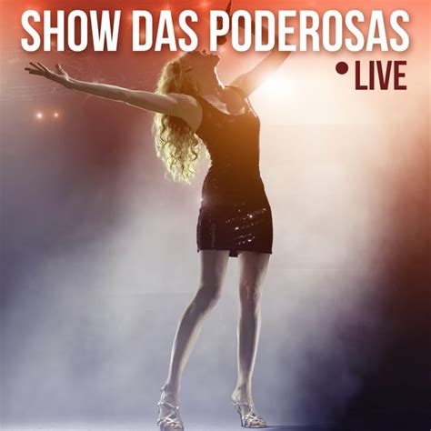 Show Das Poderosas Baixar Show Das Poderosas Lnvgv