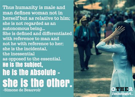Simone De Beauvoir Woman As Other The Second Sex The Other Sociologist