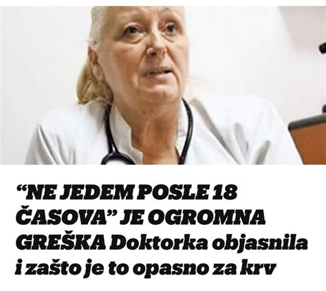 Ne Jedem Posle 18 Časova” Je Ogromna GreŠka Doktorka Objasnila I Zašto Je To Opasno Za Krv
